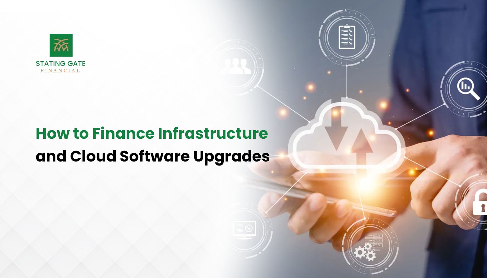 How to Finance Cloud Infrastructure & Software Upgrades